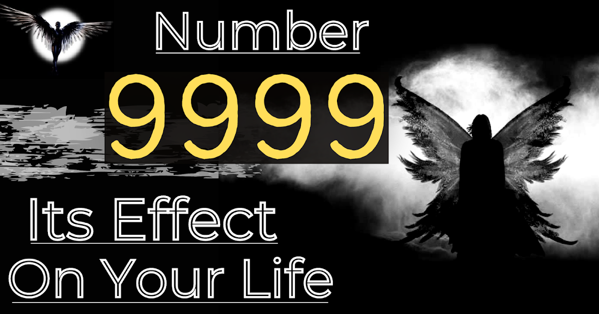 9999 Numbers Meaning