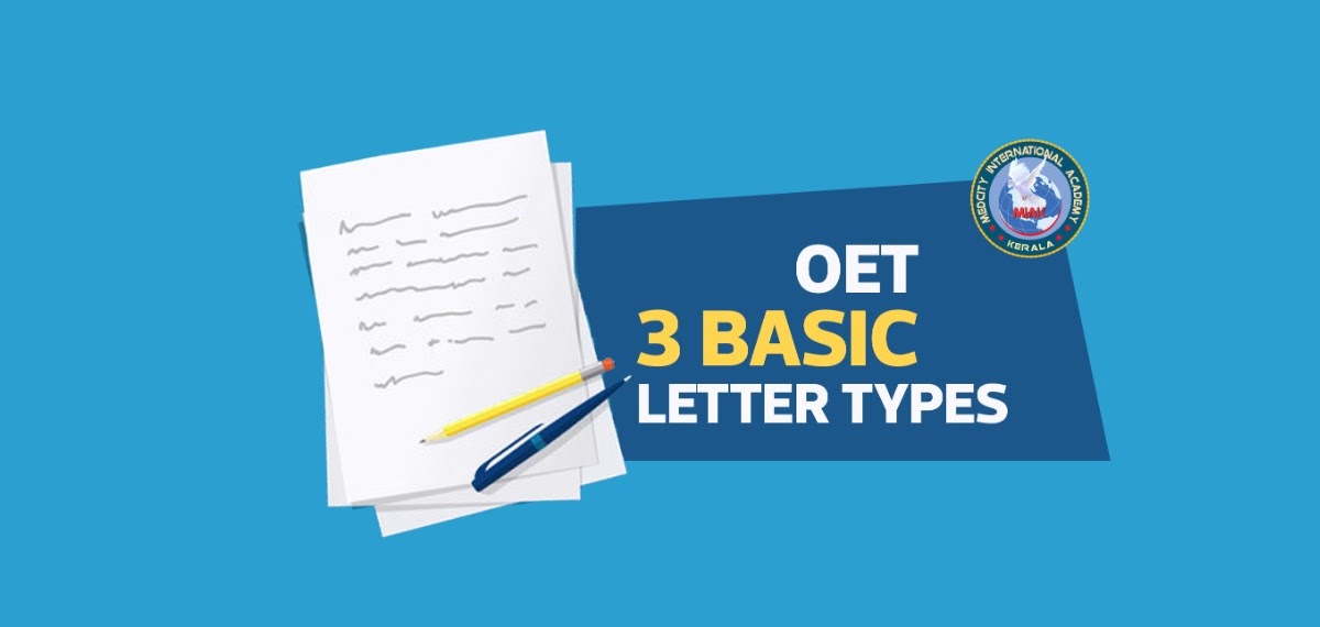 OET Writing Learn These 3 Letter Types To Get A GRADE A Best IELTS OET oet-writing-learn-these-3-letter-types-to-get-a-grade-a-best-ielts-oet