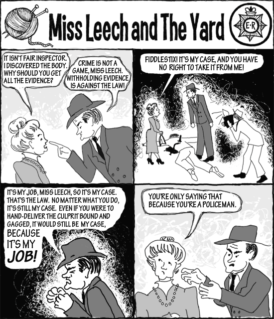 The Daring Novelist: Miss Leech and The Yard #1 - Crime Is Not A Game
