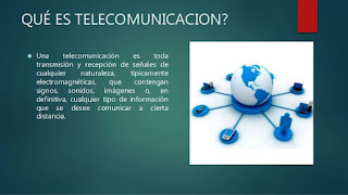 LA OFIMÁTICA Y SUS PROSESOS: ¿PARA QUE SIRVE LA TELECOMUNICACIÓN?