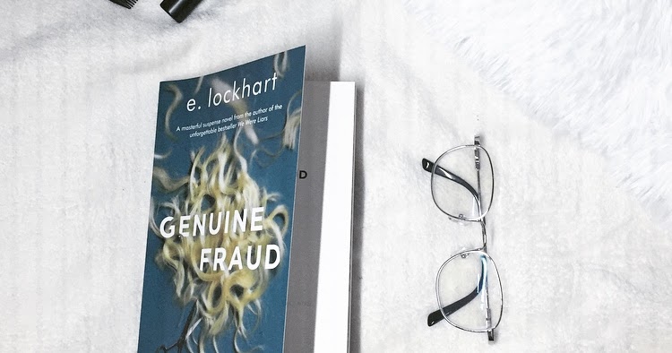 Rezension: Genuine Fraud - E. Lockhart | Vios book place and more.
