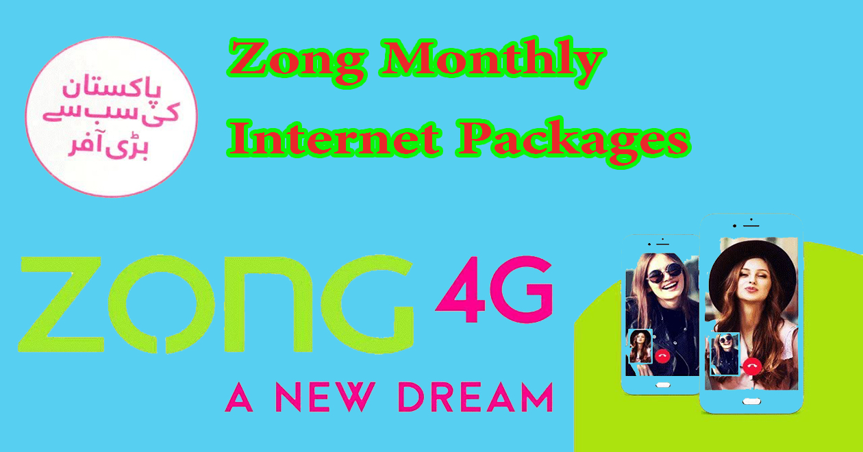 Zong Internet Packages - Zong Internet Packages