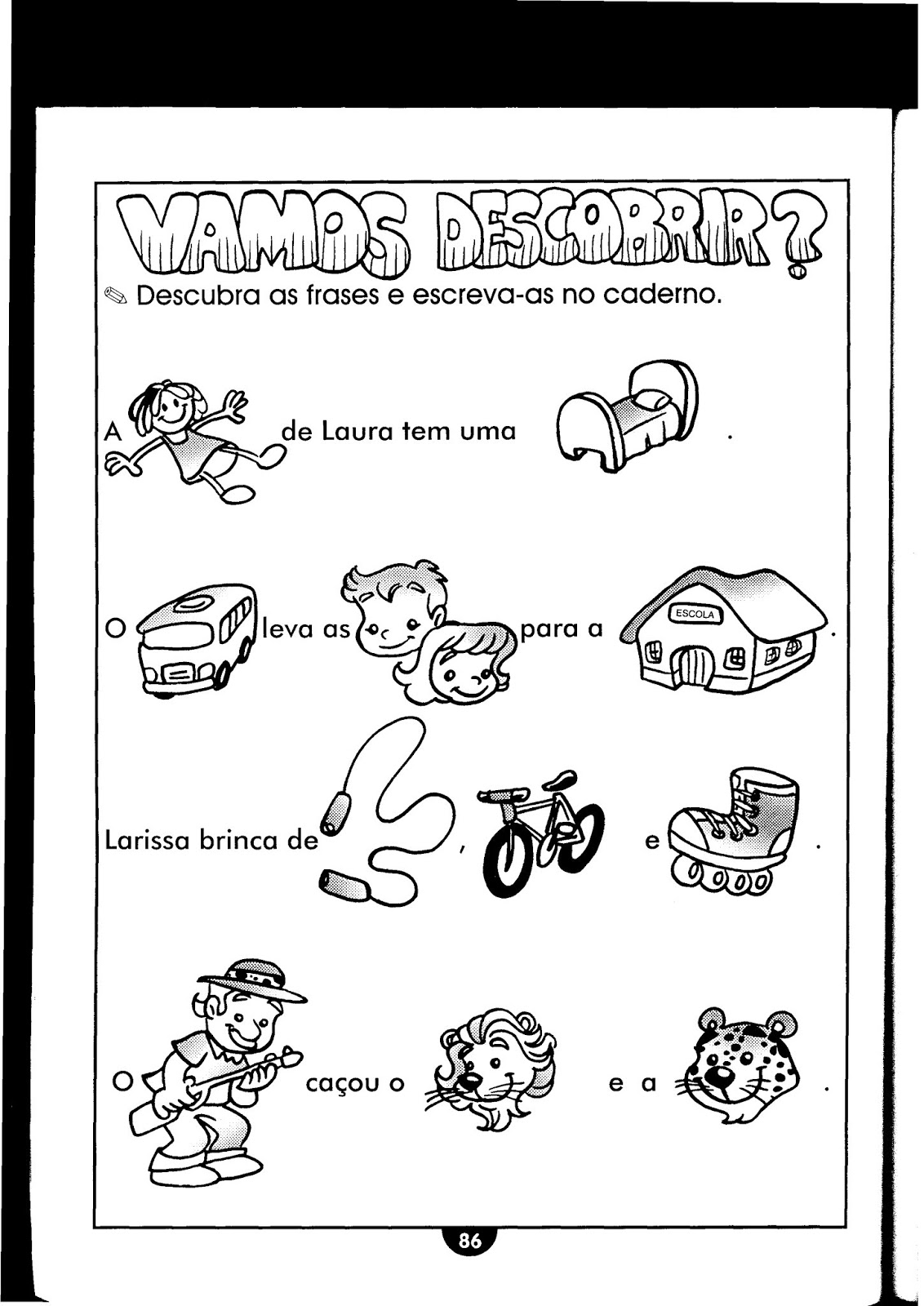 ATIVIDADES ESCOLARES E CIA: licro alfabetização divertida volume 3