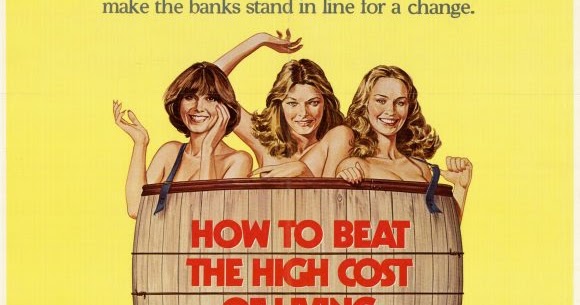 Every 70s Movie: 1980 Week: How to Beat the High Co$t of Living