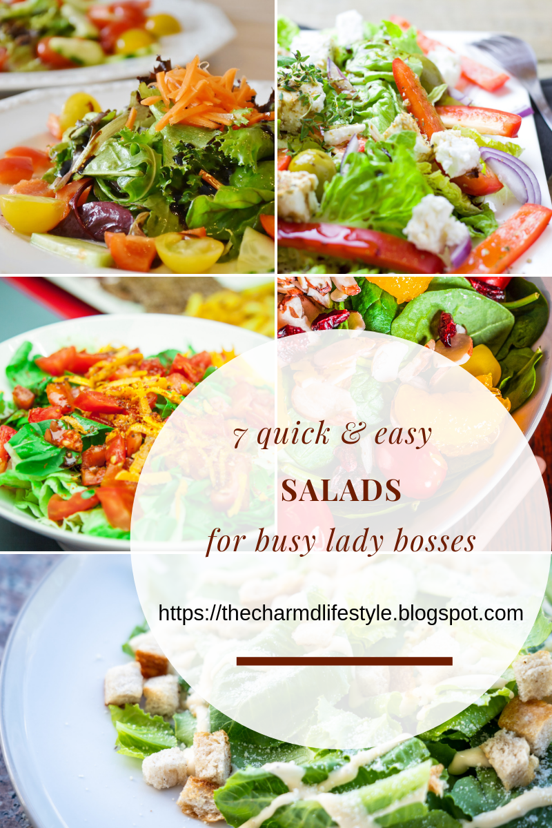 7 quick & easy salads for busy lady bosses