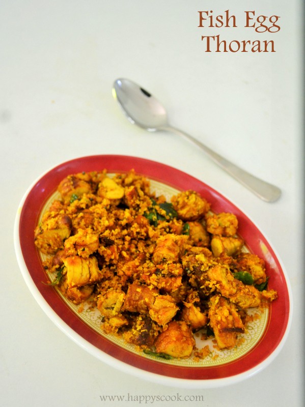 Fish Egg Thoran Recipe | Meen Mutta Thoran | Fish Roe Stir Fry | Happy ...