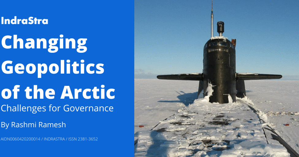 Changing Geopolitics of the Arctic: Challenges for Governance