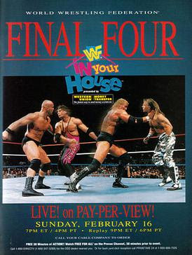 BUExperience: WWF In Your House: Final Four (Version II)