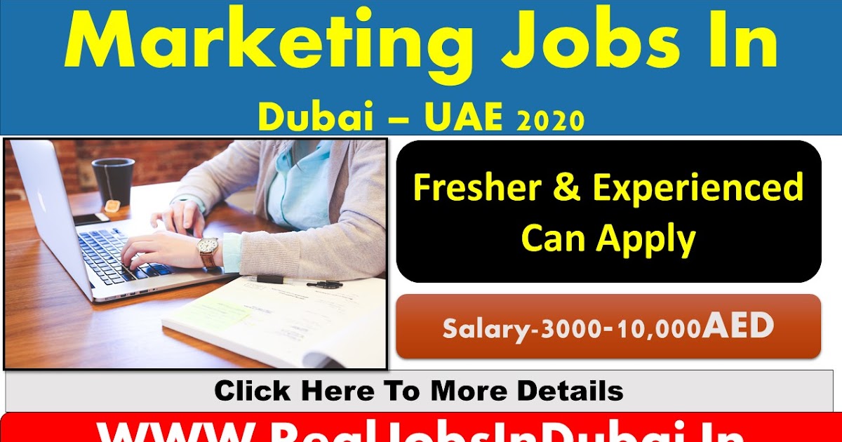 Marketing Jobs In Dubai, Abu Dhabi & Sharjah- UAE 2020