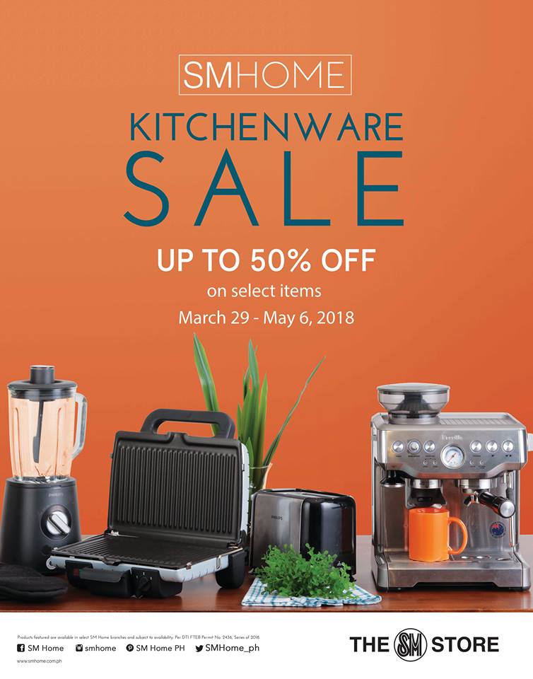 Manila Shopper: SM Home Kitchenware SALE: Apr-May 2018