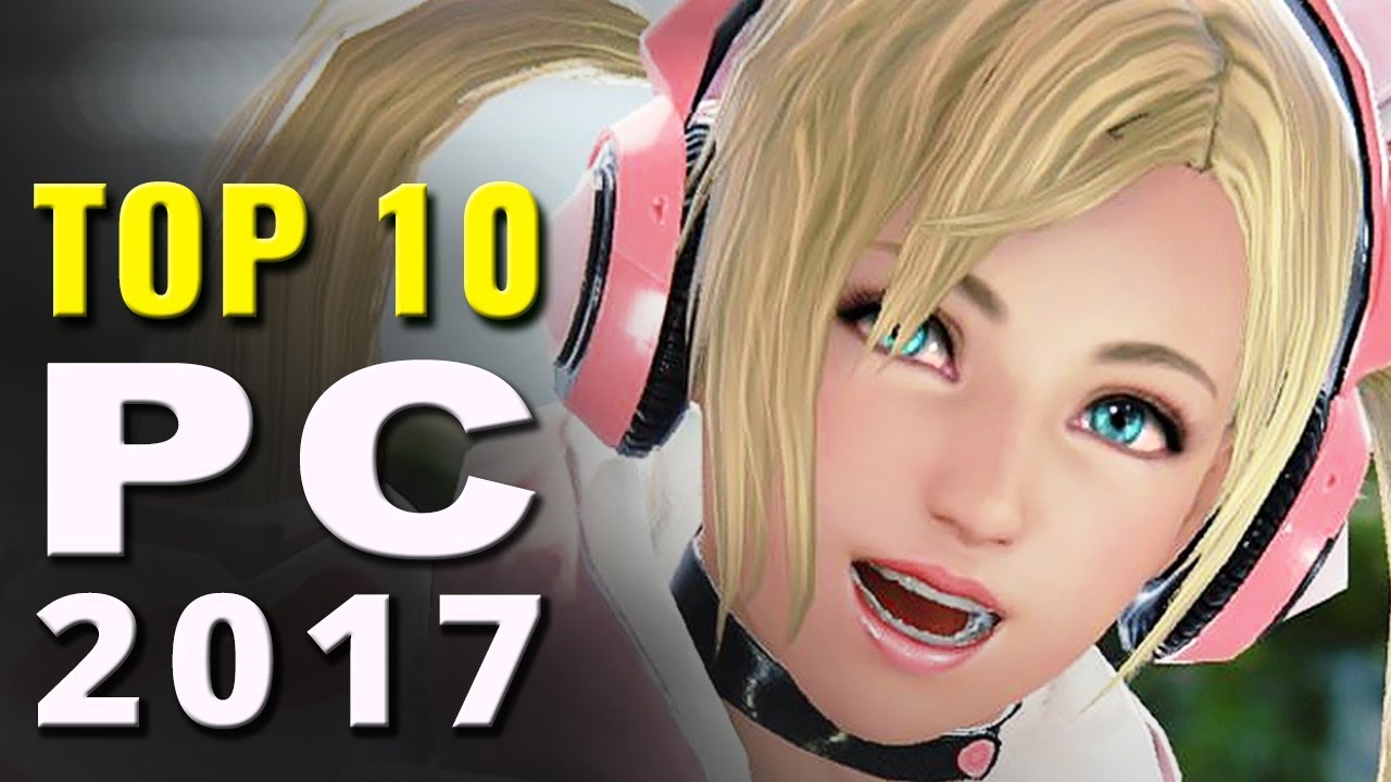 Top 10 Best PC Games of 2017 So Far - First One for technology