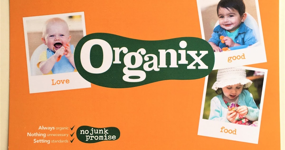 Organix: The Healthy Toddler Snacking Alternative with a "No Junk ...