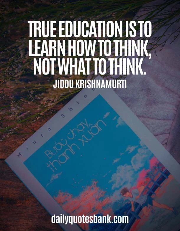 200+ Jiddu Krishnamurti Quotes On Death, Education & Freedom