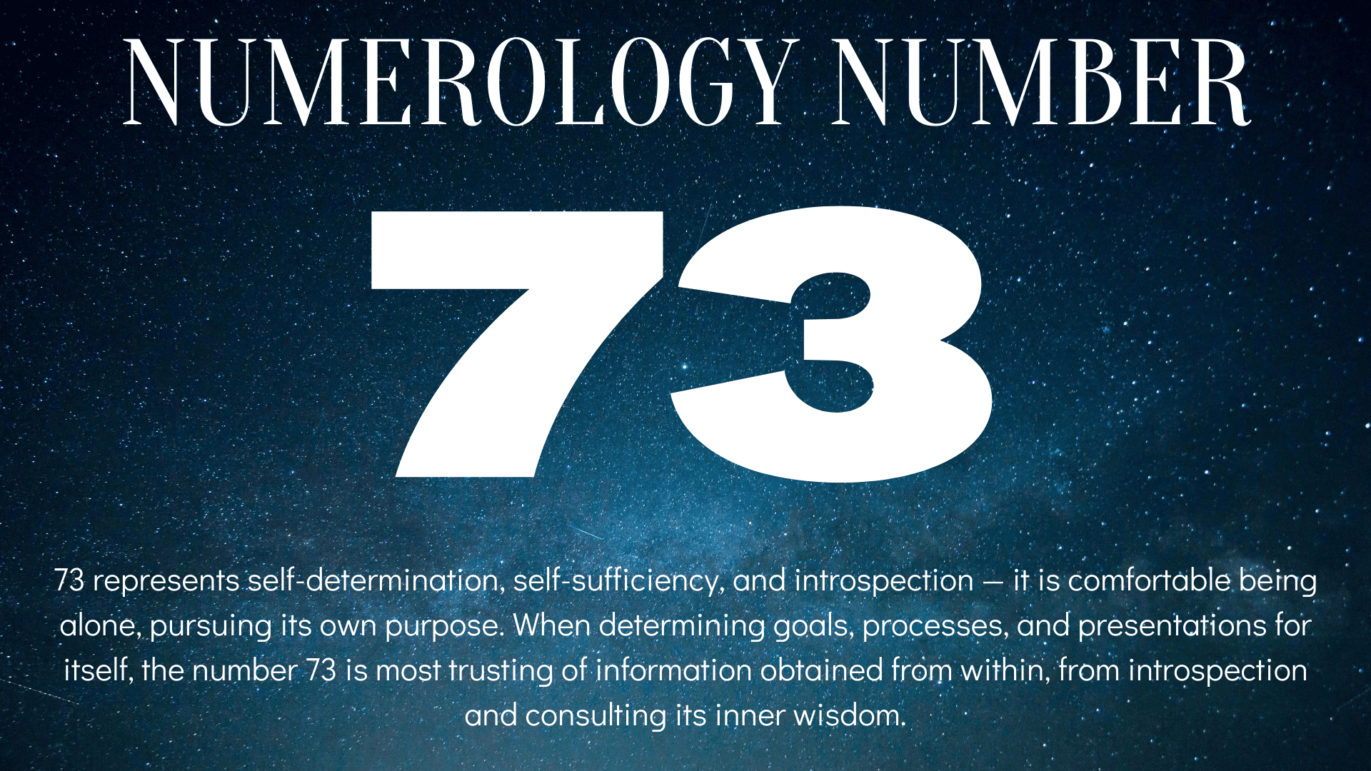 Numerology The Meaning Of Number 73