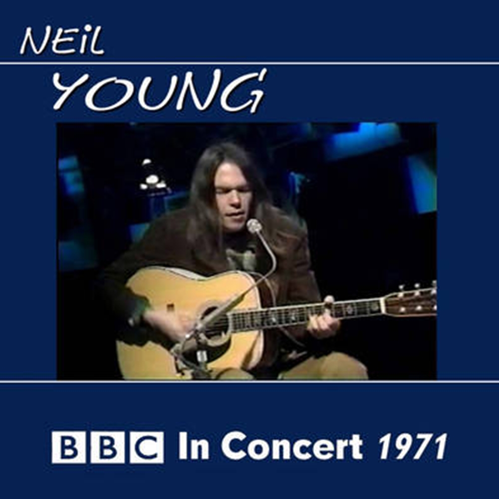 FRESH & ALIVE! - En Vivo Y En Directo.: Neil Young In Concert 1971 BBC