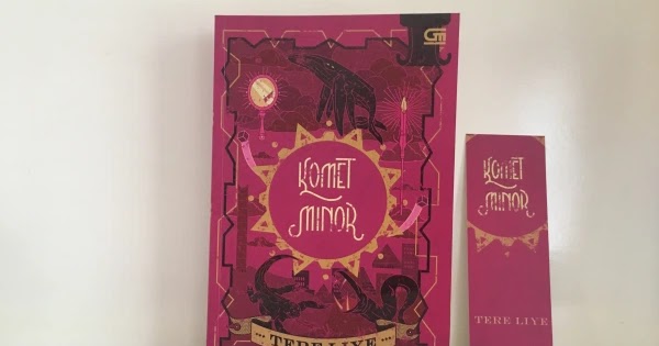 Komet minor -Tere Liye - Ringkasanku