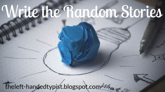 The Left-Handed Typist: Write the Random Stories