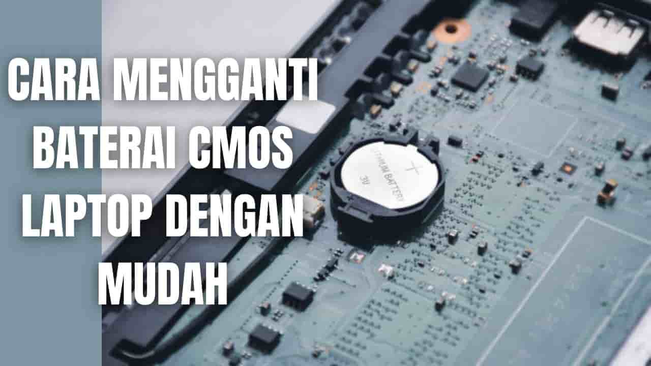Cara Mengganti Baterai CMOS Laptop Dengan Mudah | Sipatilmuku.xyz ... Cara Mengganti Baterai CMOS Laptop Dengan Mudah | Sipatilmuku.xyz ...