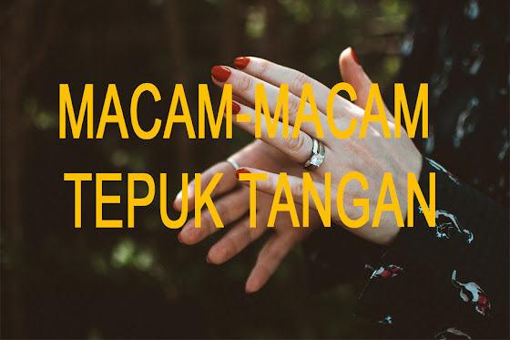 30 Macam Tepuk Untuk anak PAUD TK KB DAN SD, Anak Tambah SEMANGAT ...