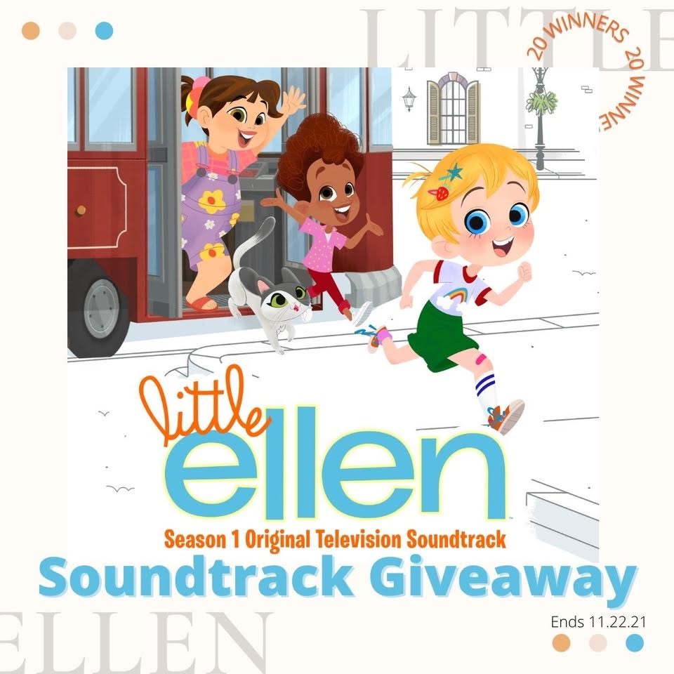 Little Ellen Soundtrack + Giveaway (20 Winners) - Tabbys Pantry