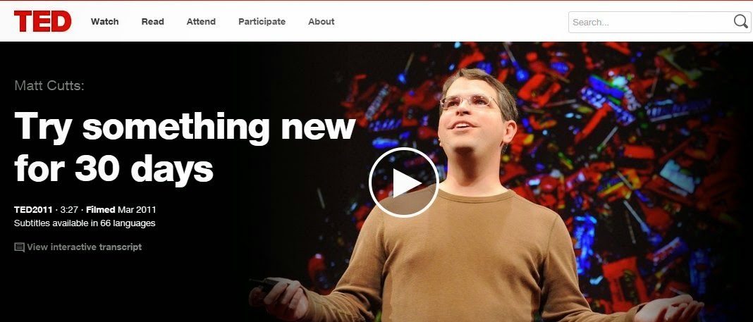 Mad Life: [이번주 TED Talk] Matt Cutts: Try something new for 30 days