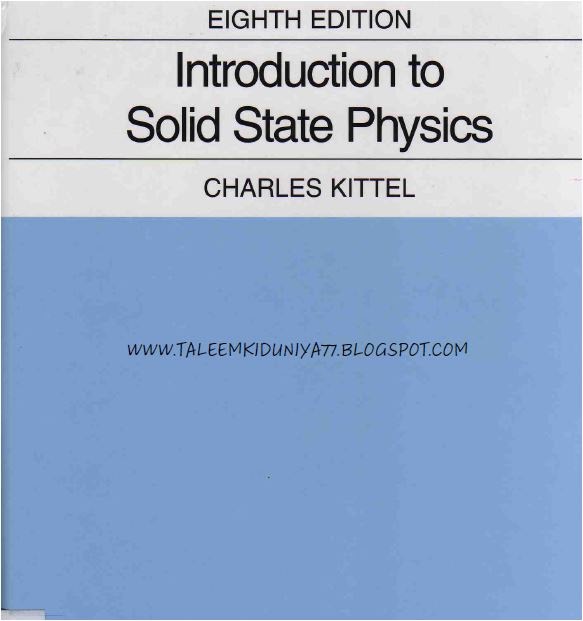 Solid state physics book 8th edition by Charles Kittel
