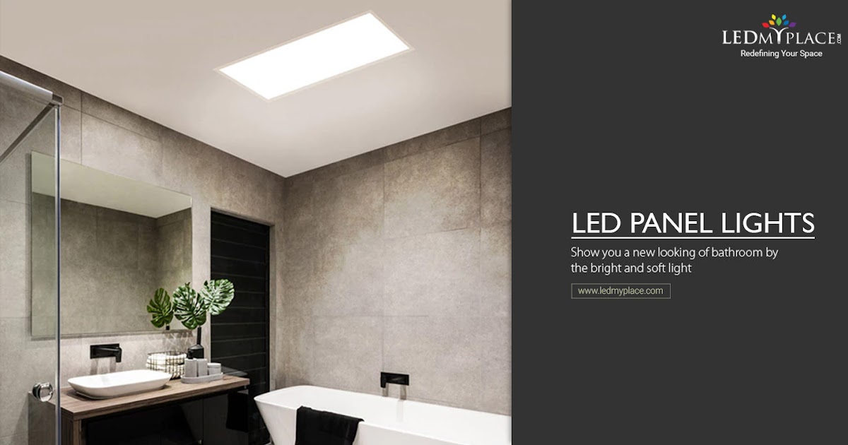 The Lighting Efficiency LED Lights: How LED Panel Lights make your ...