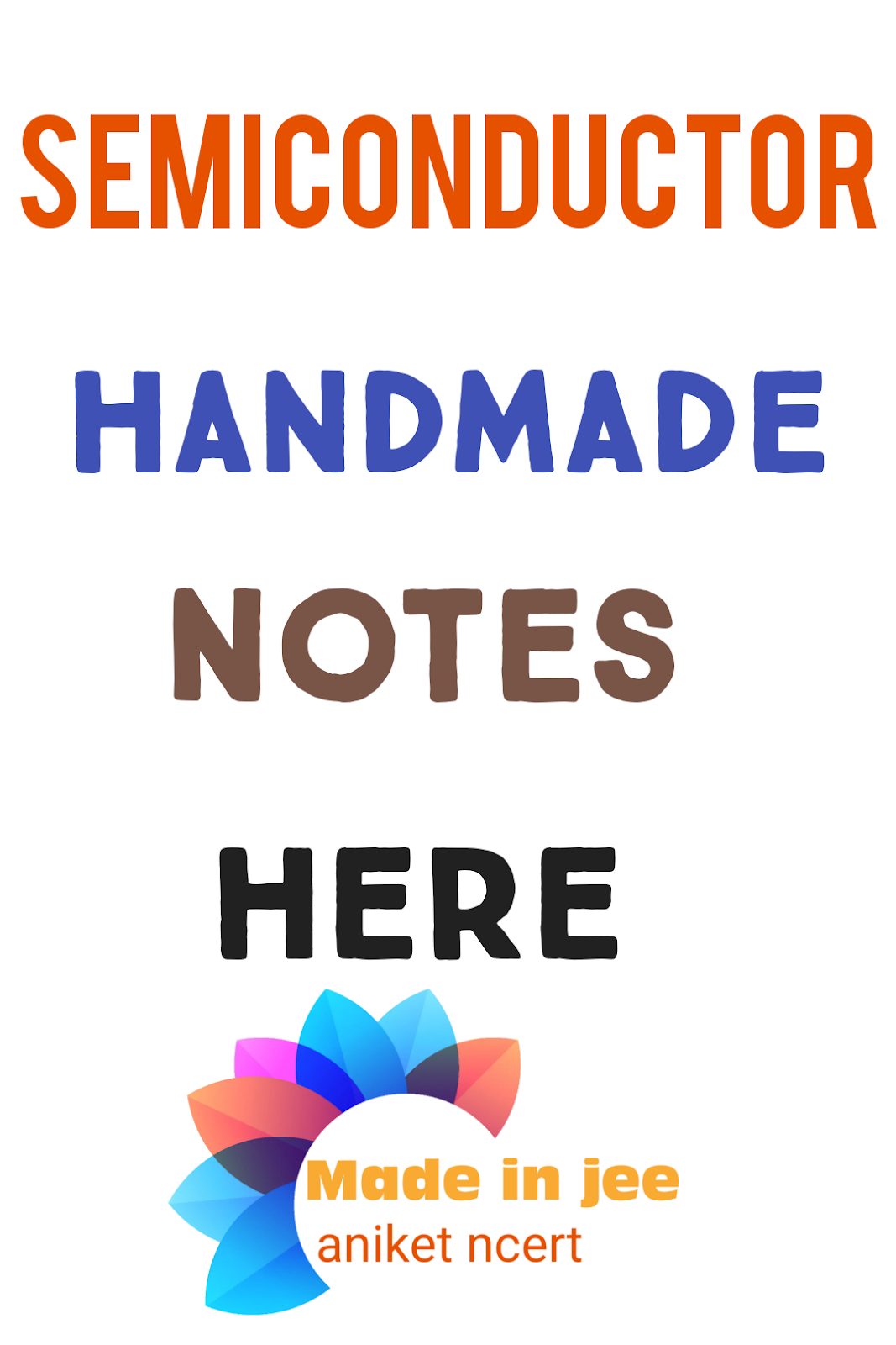 Class 12 Semiconductor Handwritten Notes Pdf For IIT,JEE & Neet