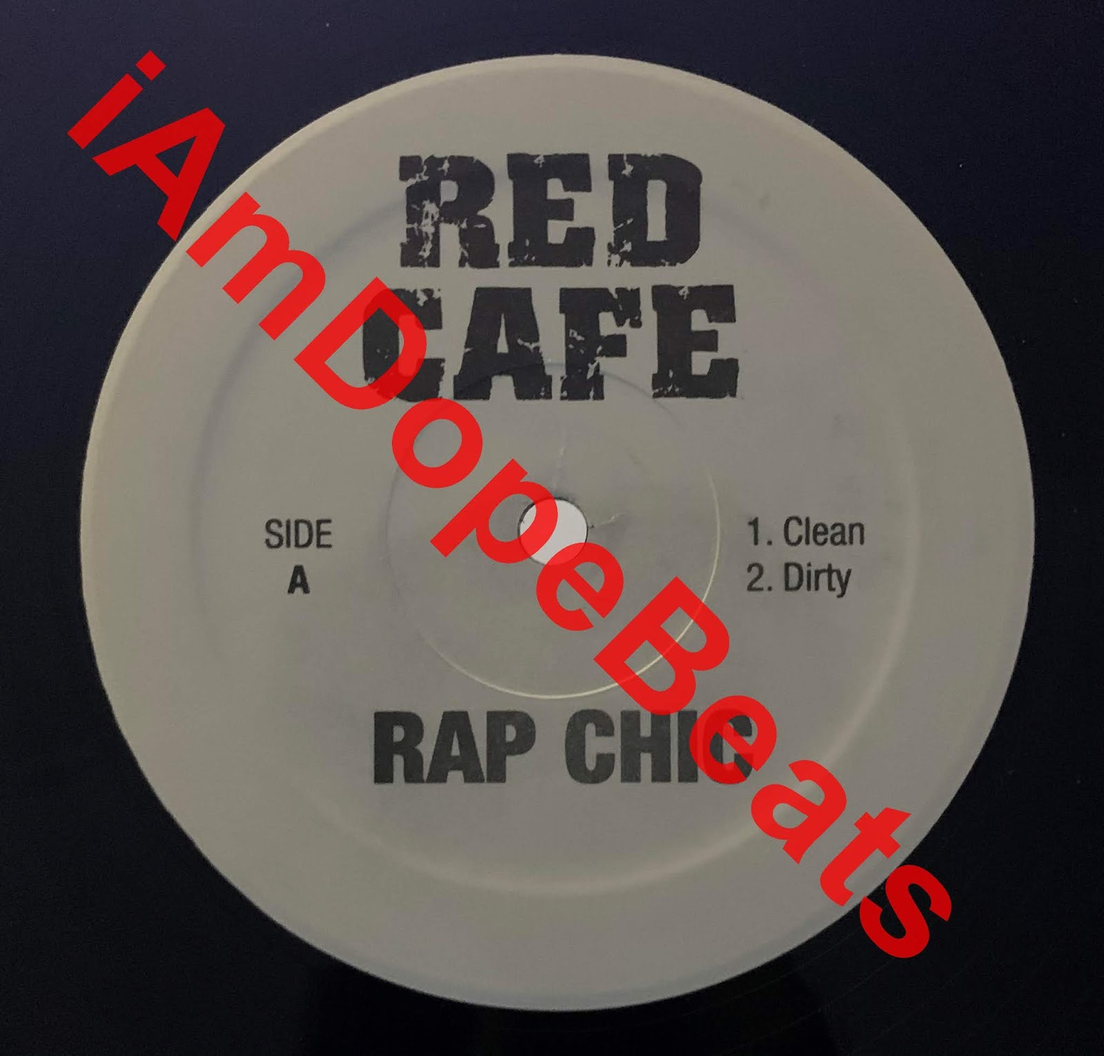 iAmDopeBeats Catalog: Red Cafe - Rap Chic [Promo Vinyl Single]