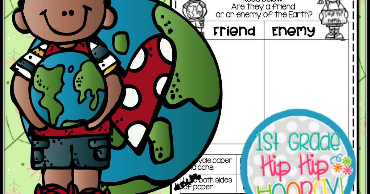 1st Grade Hip Hip Hooray!: Earth Day...April 22nd