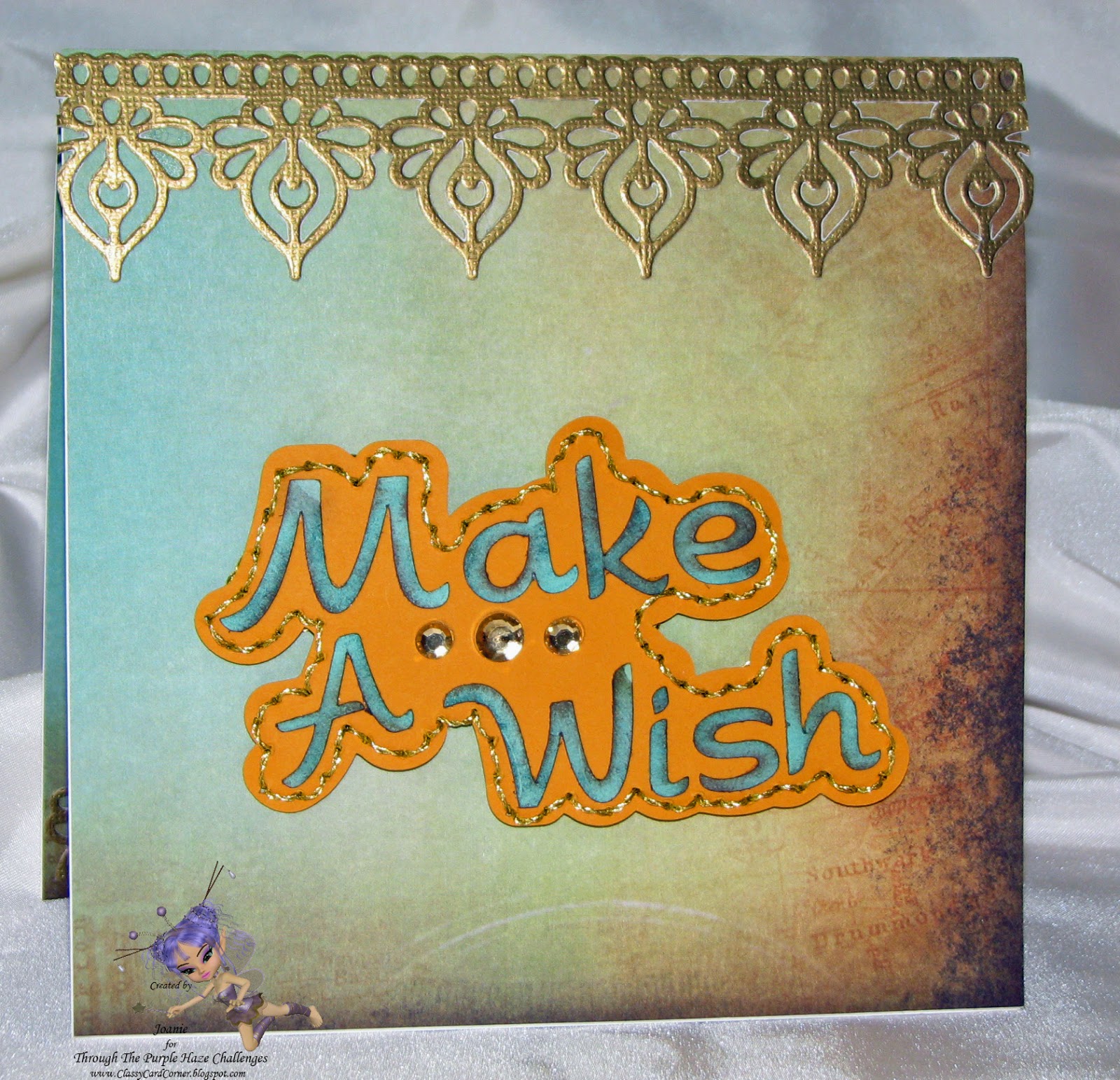 Joanie's Classy Card Corner: Make A Wish