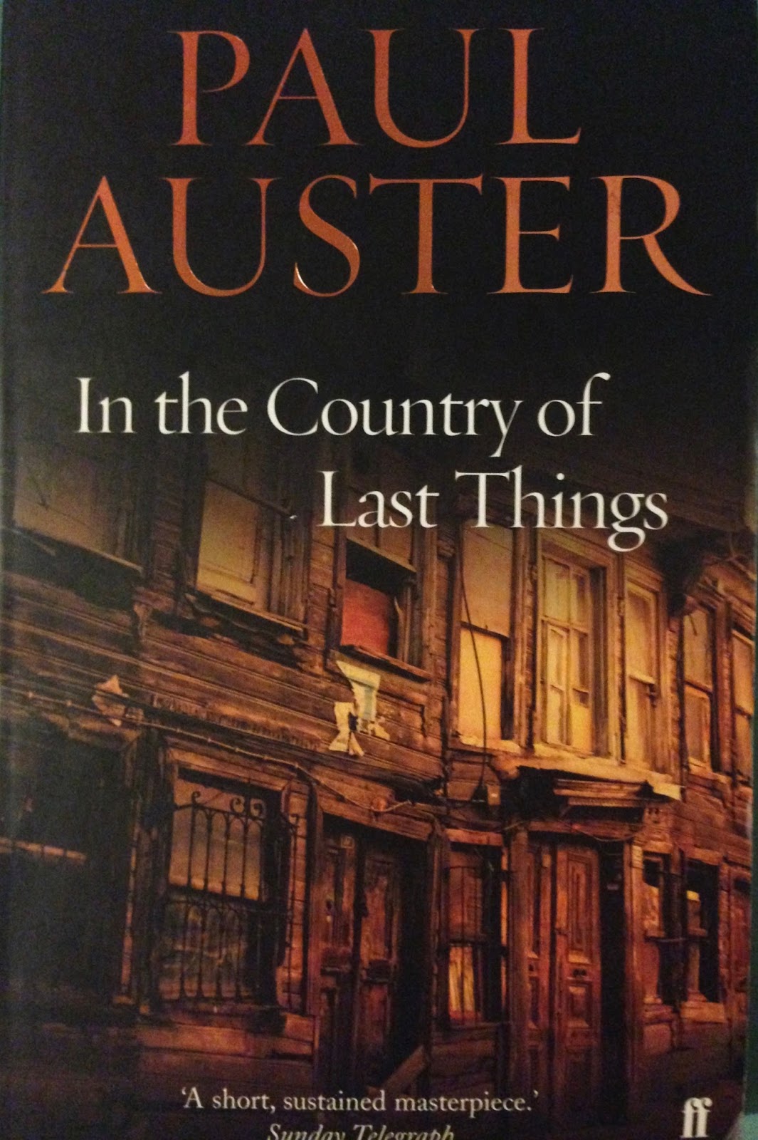 Devouring Texts: Devouring Books: In The Country of Last Things by Paul ...