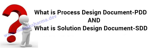 What is PDD and SDD - RPA Digital Workforce