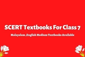 SCERT Textbooks For Class 7 Malayalam Medium / English Medium - PSC PDF BANK
