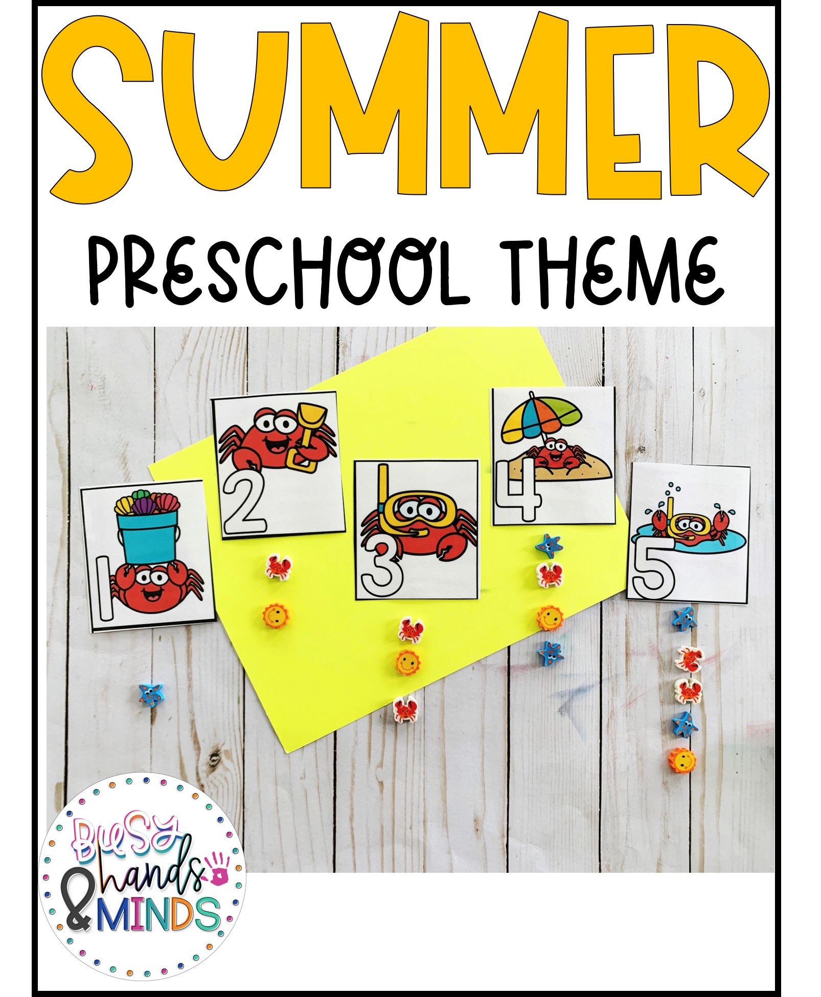 Summer Preschool Theme | Busy Hands and Minds