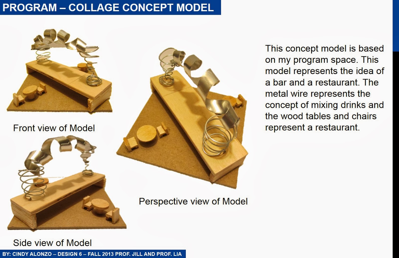 ARCH3610F13CINDYALONZO: CONCEPT DEVELOPMENT MODEL