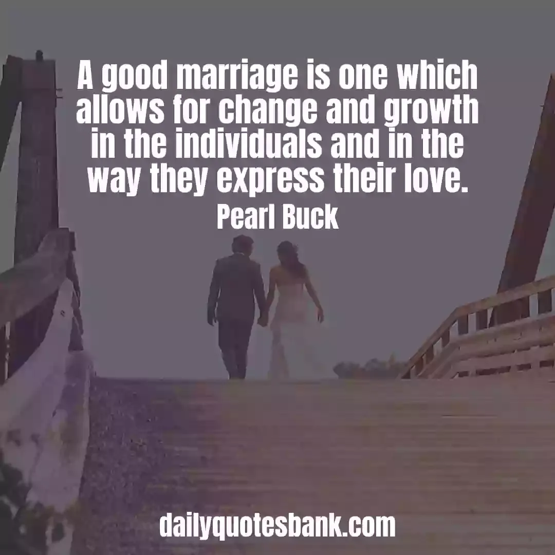 124 Marriage Quotes Sayings That Will Inspire Before Start New Life