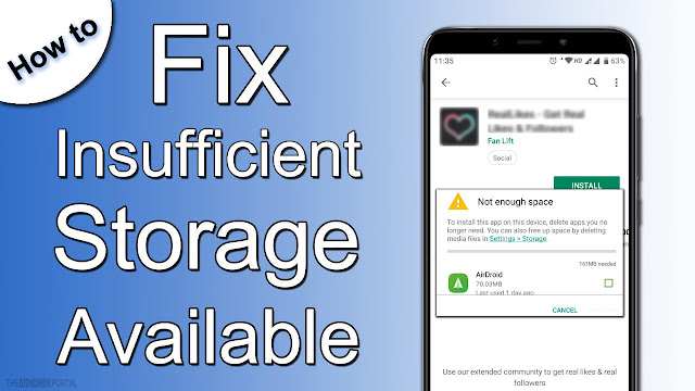 How To Fix “Insufficient Storage Available” Error On Android - Mfukunyuzi