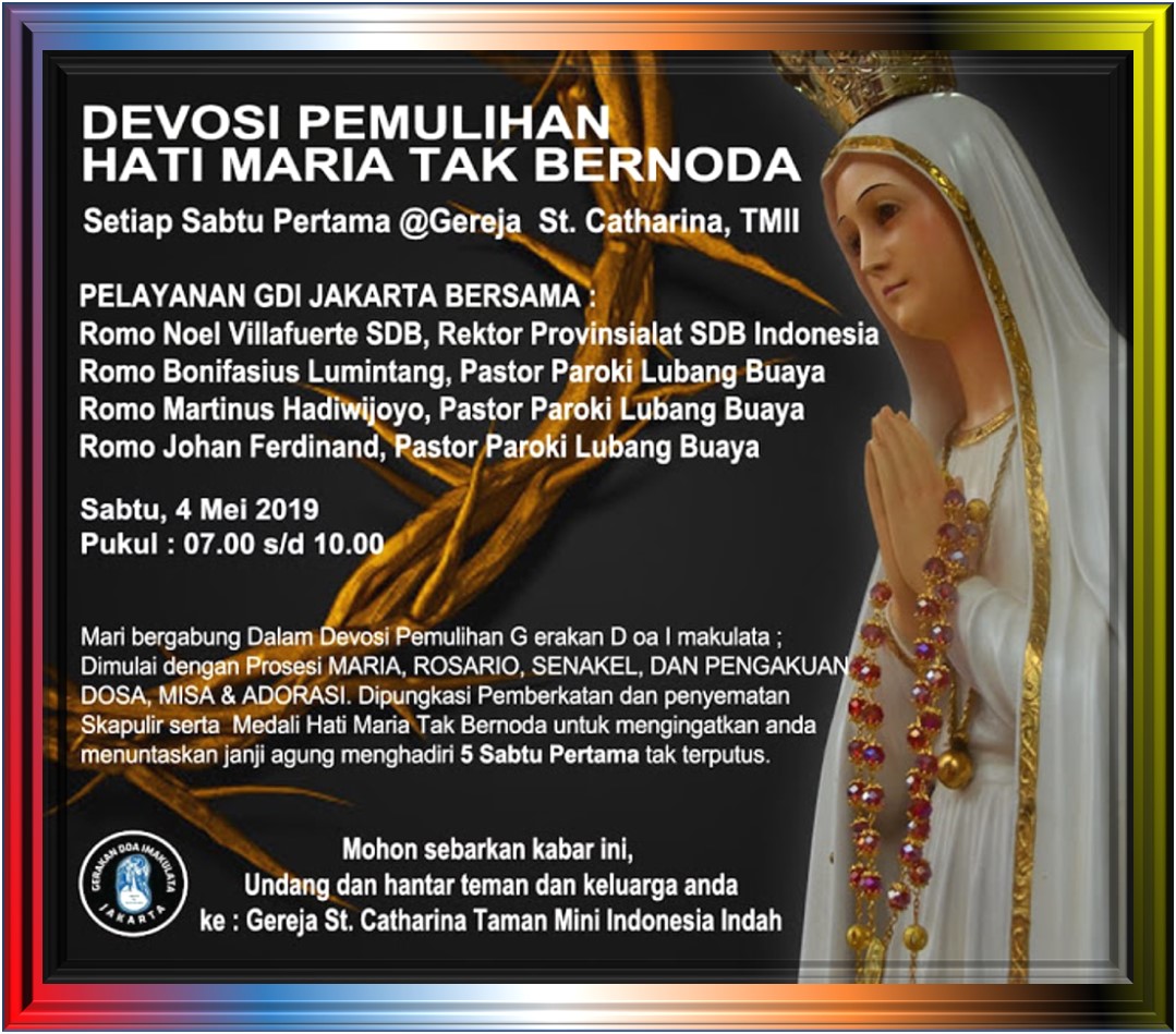 Paroki Lubang Buaya: 04 Mei 2019 == Devosi Pemulihan Hati Maria Tak Bernoda