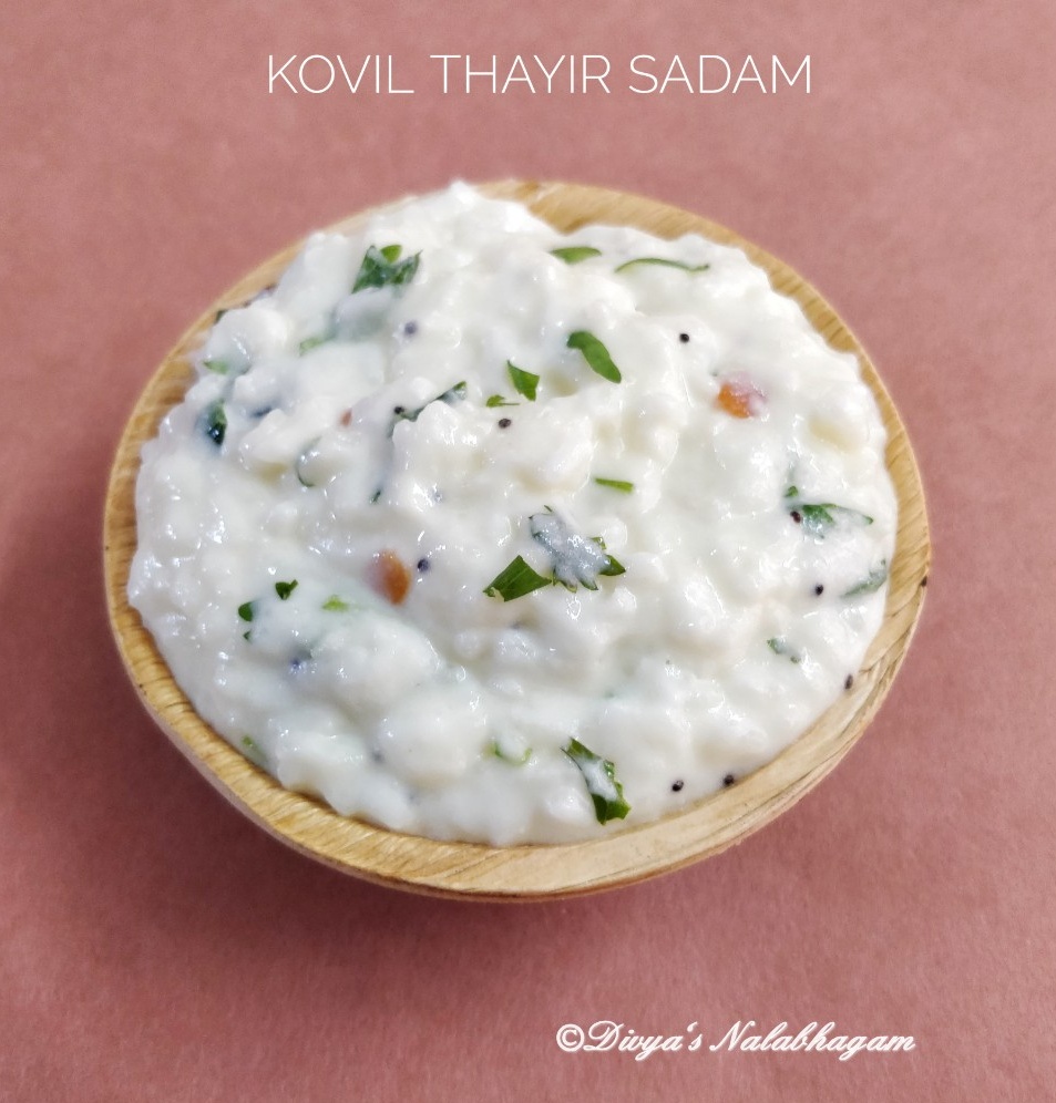 Kovil Thayir Sadam | Temple style curd rice - Divya's Nalabhagam