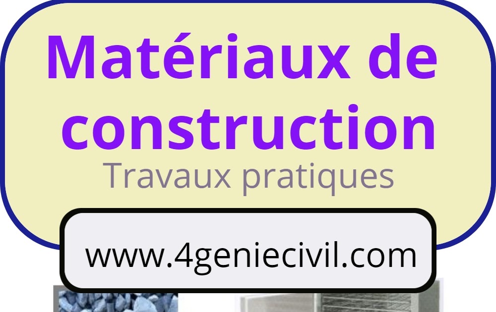 TP sur les matériaux de construction