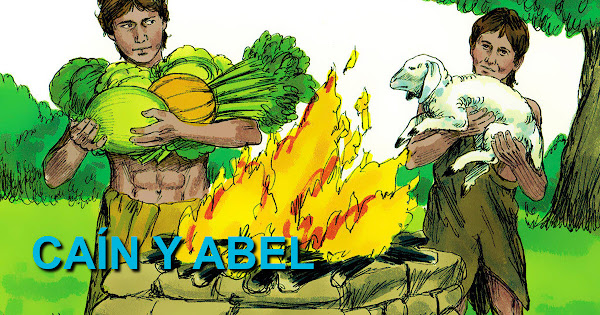 Historia Bíblica 3: Caín y Abel | Recursos de Esperanza