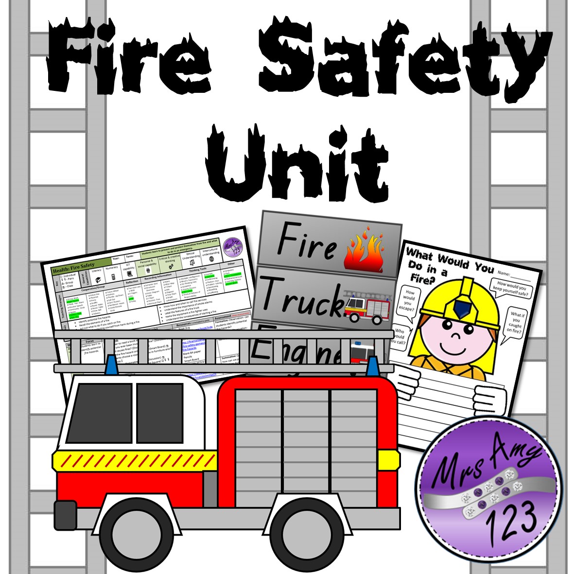 MrsAmy123: Teaching Fire Safety