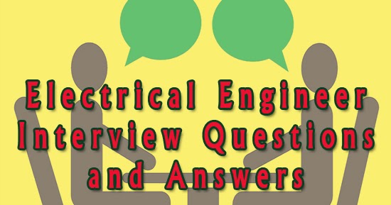 88 Electrical Engineer Interview Questions and Answers - PDF