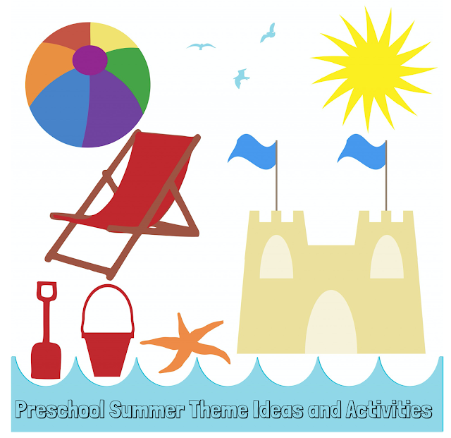 Preschool Summer Theme Ideas And Activities preschool-summer-theme-ideas-and-activities