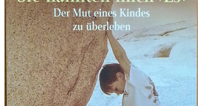 Silke schreibt : Rezension zum Buch: Sie nannten mich ES von Dave Pelzer