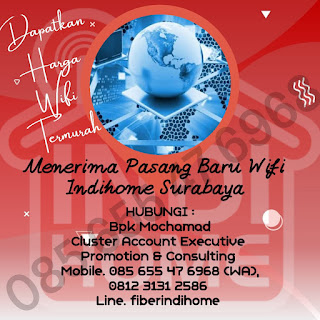 Update Promo Indihome Surabaya Juli 2020