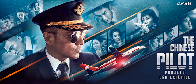THE CHINESE PILOT (2019) - Céu AsiáticoCéu Asiático