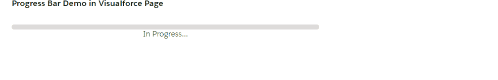 Salesforce Code Crack: How to implement Progress Bar in Visualforce Page Salesforce Code Crack: How to implement Progress Bar in Visualforce Page