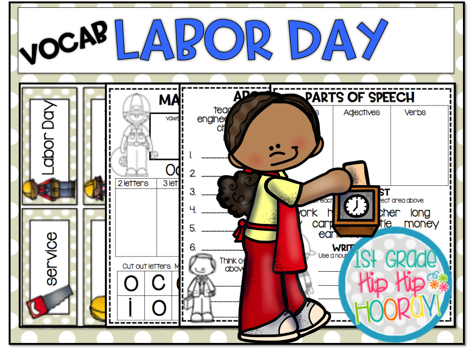 1st Grade Hip Hip Hooray!: Labor Day!